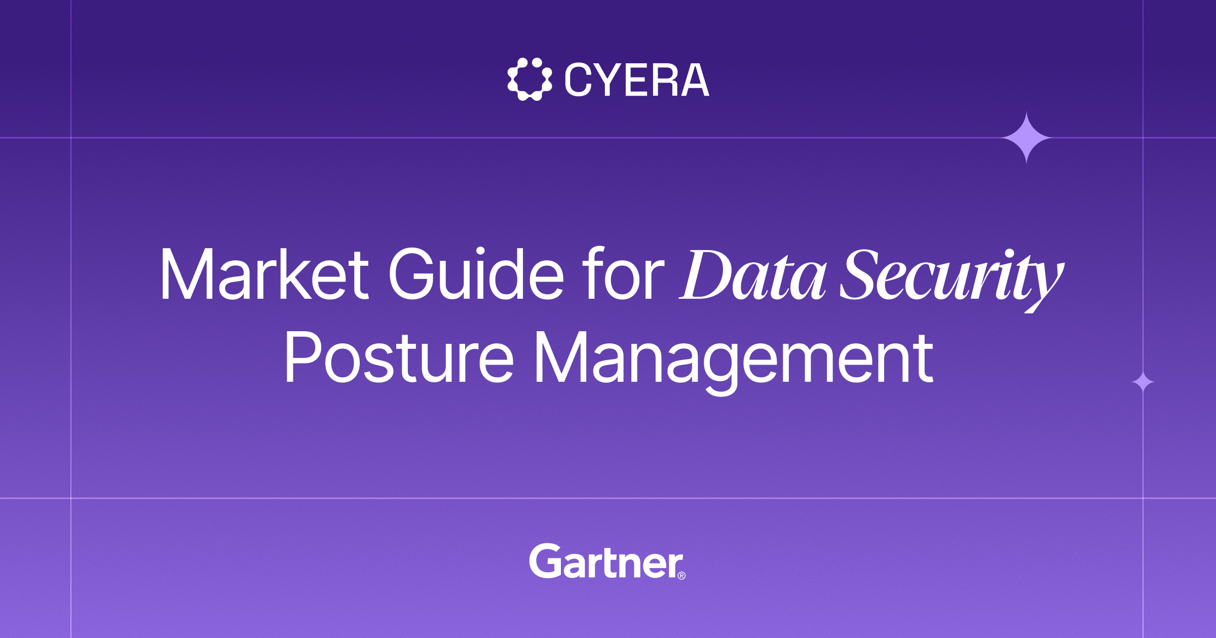 2025 Gartner® Market Guide for Data Security Posture Management | Cyera Blog